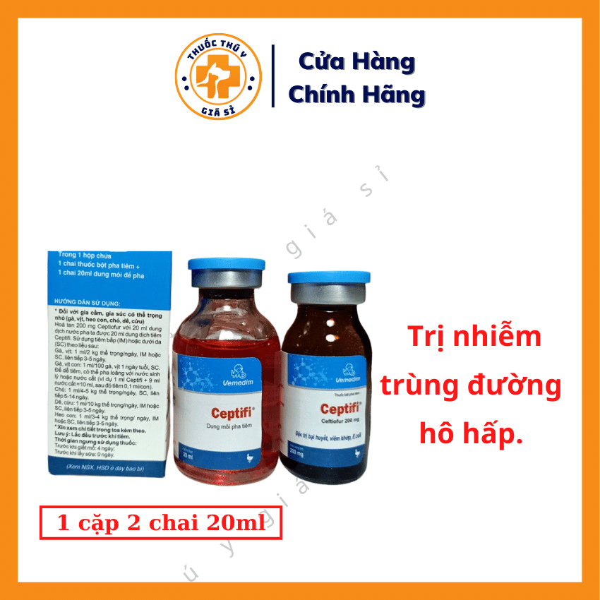 Vemedim Ceptifi Cặp 20ml Chính Hãng Giá Tốt Phân Phối Thuốc Thú Y