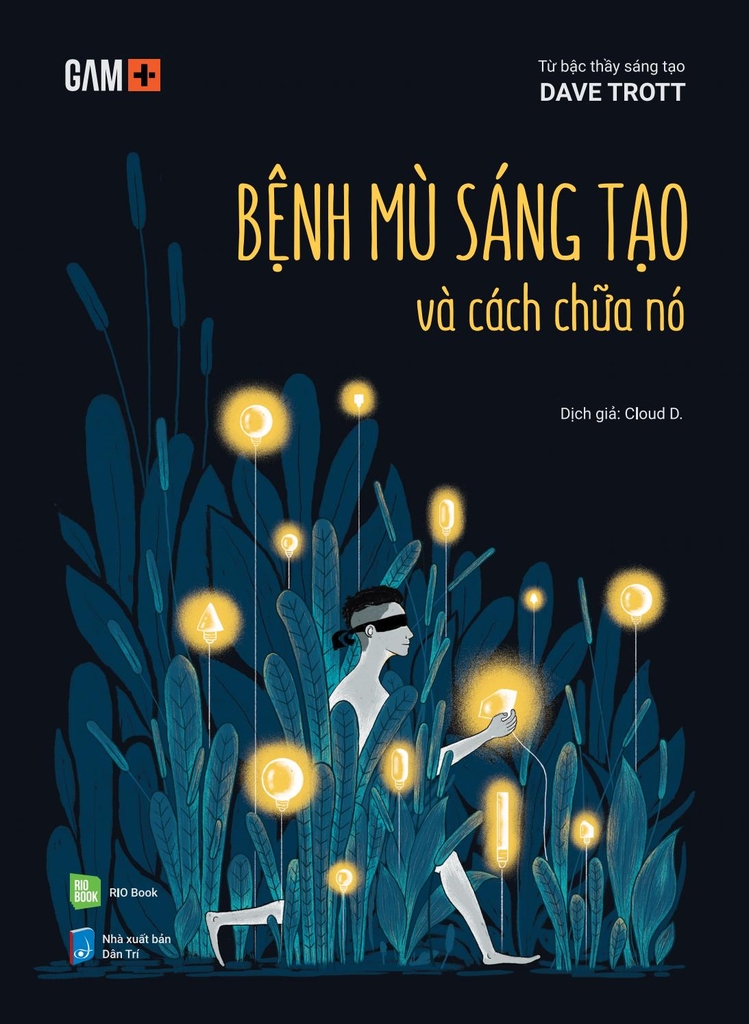 Bệnh Mù Sáng Tạo Và Cách Chữa Nó | Sách Bán Chạy - Nơi Khơi Nguồn Tri Thức