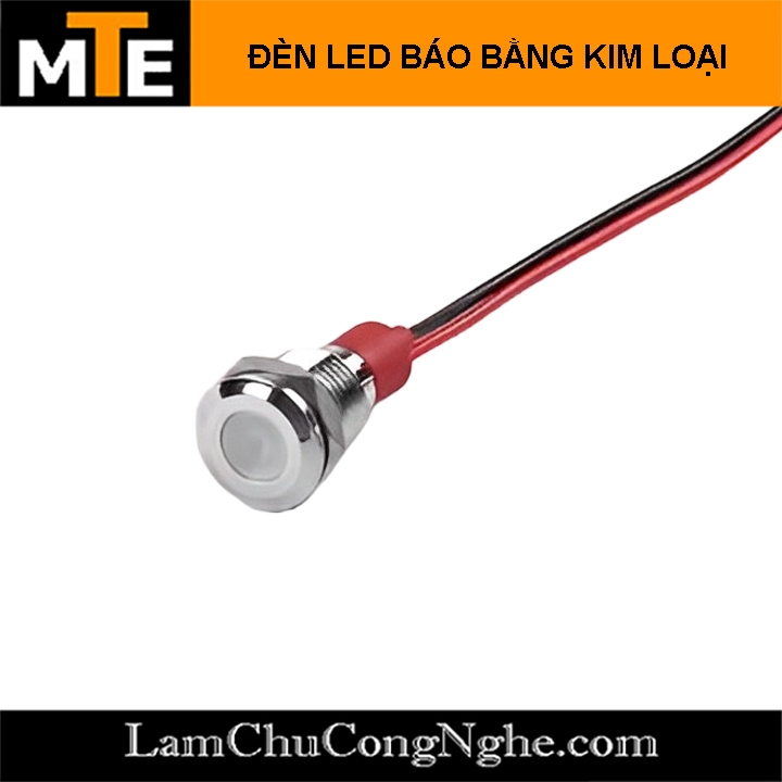 Đèn LED báo chống nước vỏ kim loại 10mm MTE
