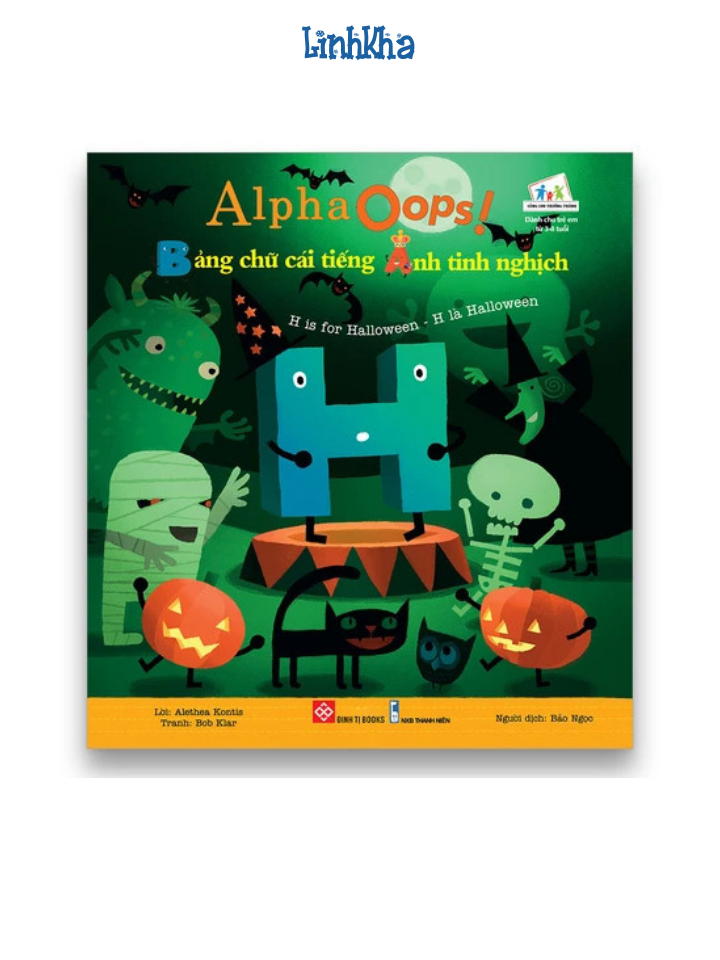 Sách Song Ngữ AV - Alphaoops! Bảng Chữ Cái Tiếng Anh Tinh Nghịch - H Is ...