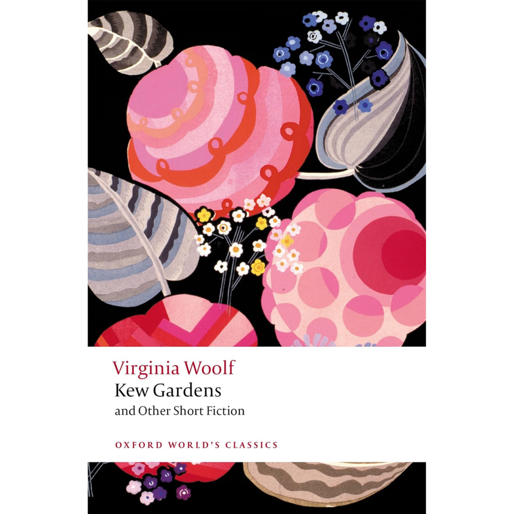 Kew Gardens and Other Short Fiction - Virginia Woolf, Bryony Randall ...