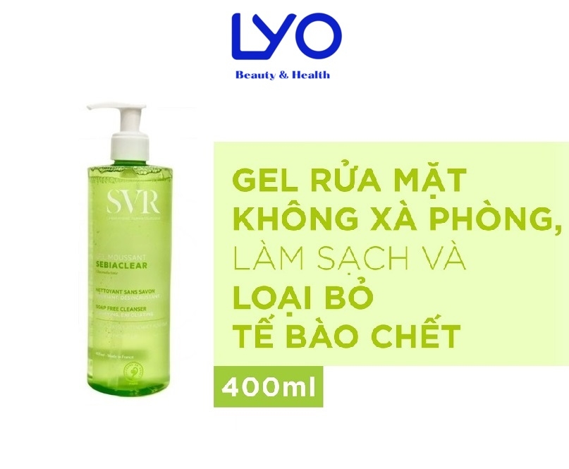 Sữa Rửa Mặt Pháp SVR Sebiaclear Gel Moussant ( Chai có vòi 400ml ...