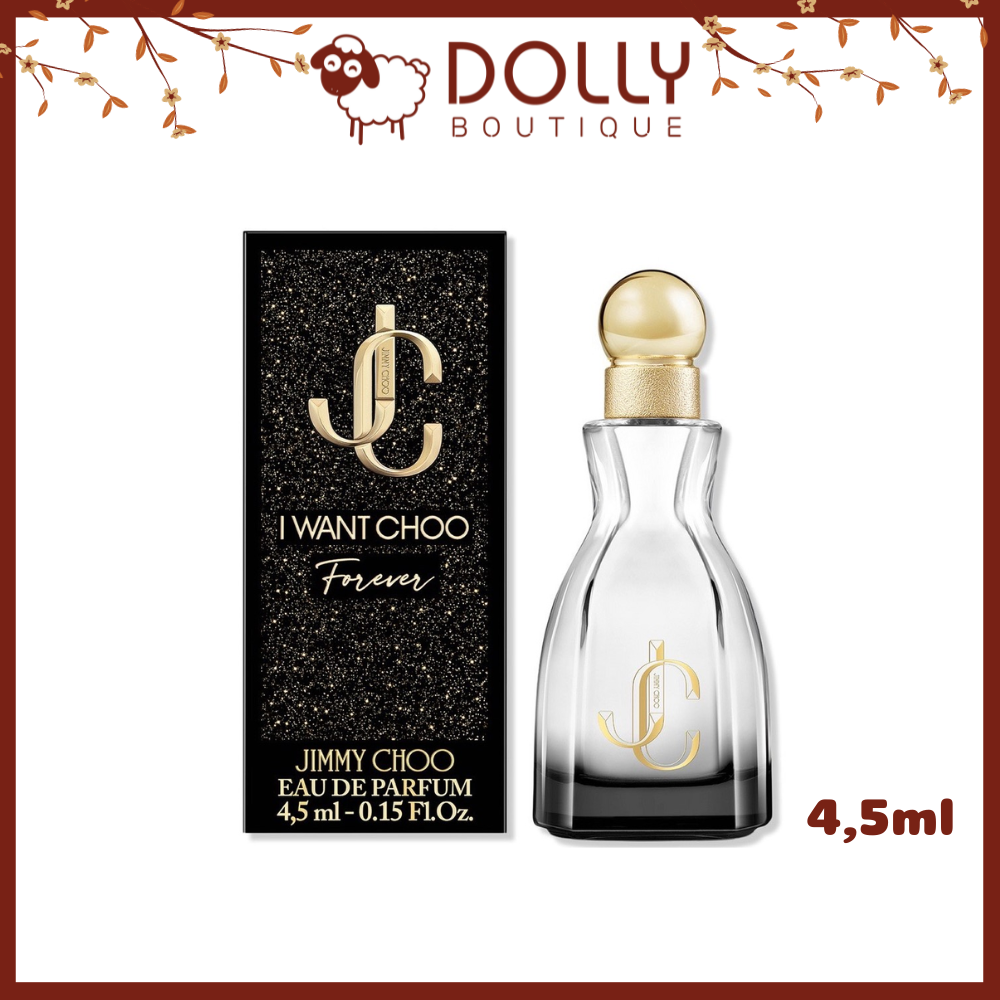 Nước Hoa Nữ Mini Jimmy Choo I Want Choo Forever EDP 4.5ml