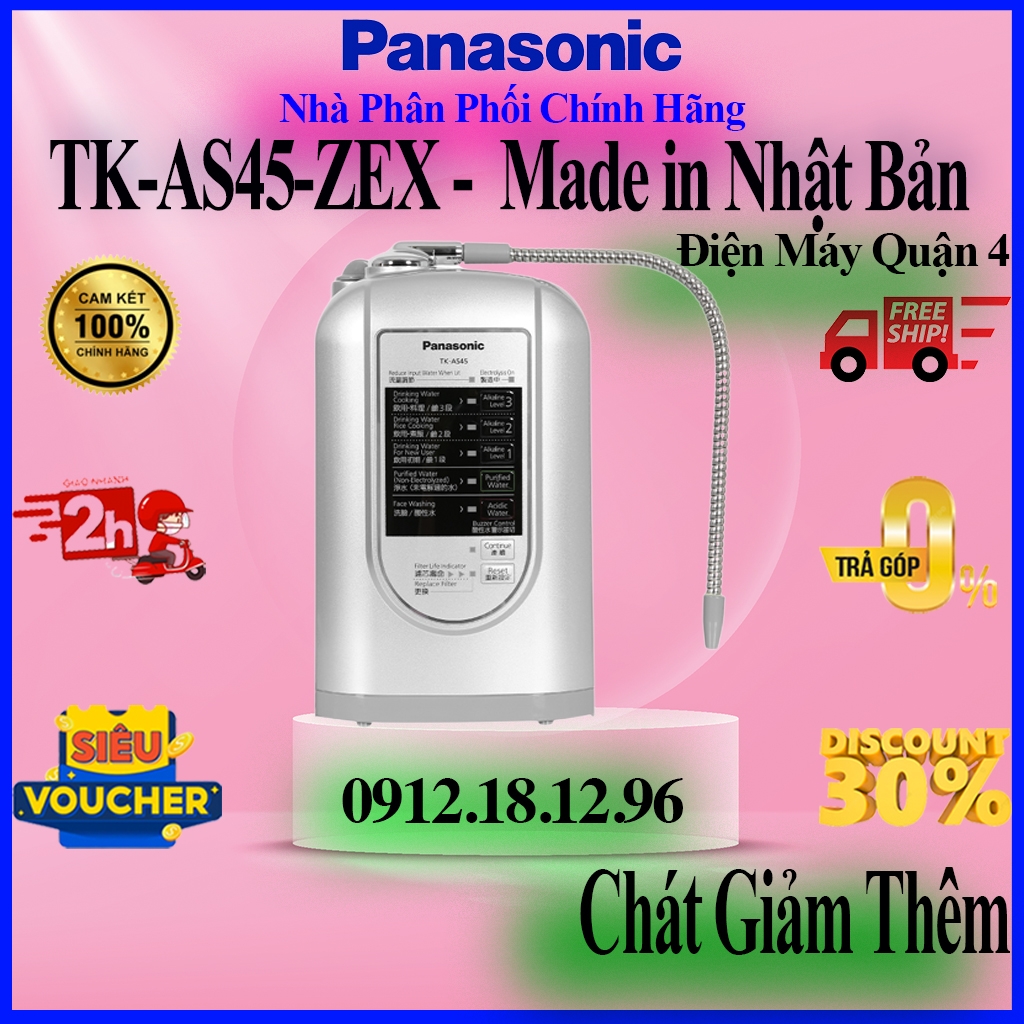 Máy lọc nước ion kiềm Panasonic TK-AS45, giá tốt nhất
