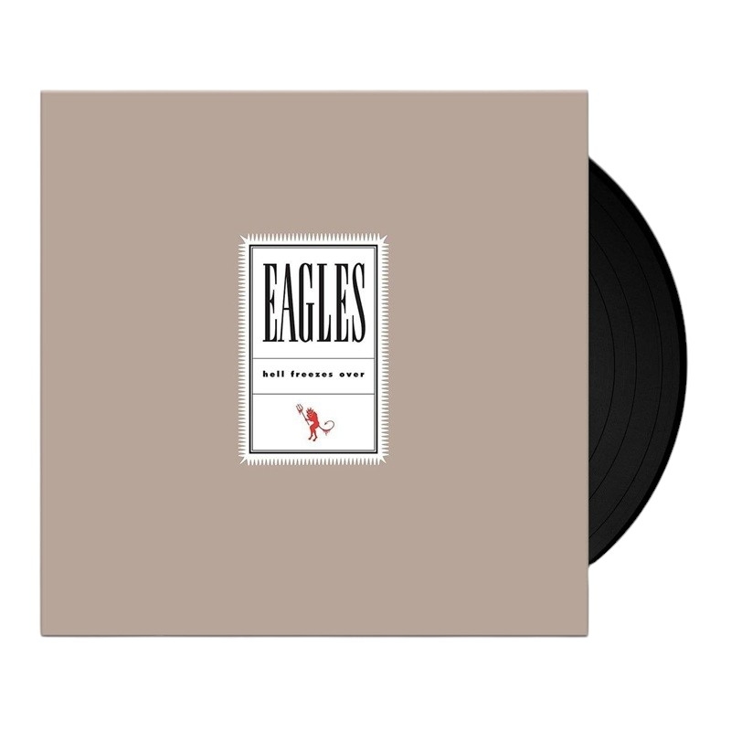 Đĩa than Eagles - Hell Freezes Over