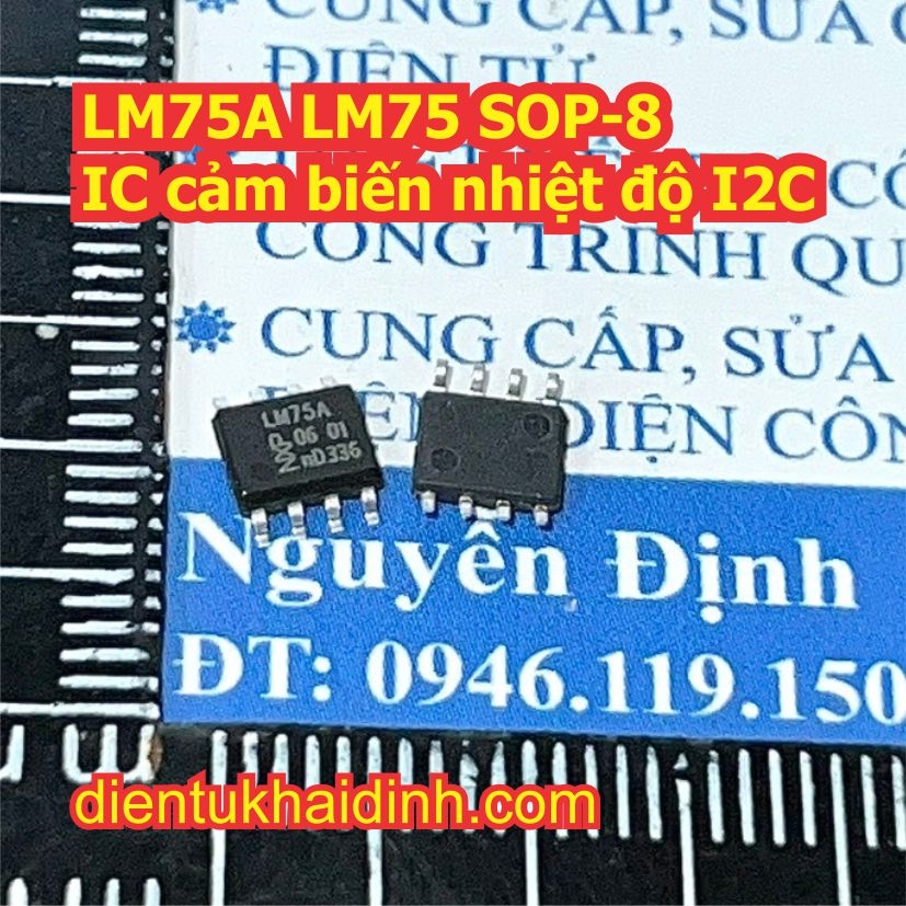 LM75A LM75 SOP-8 IC cảm biến nhiệt độ I2C kde2108