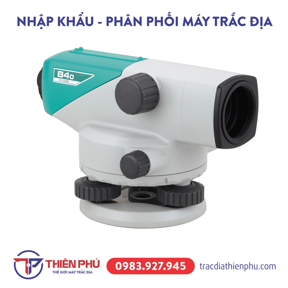 Máy Thủy Bình Sokkia B40 | TRẮC ĐỊA THIÊN PHÚ