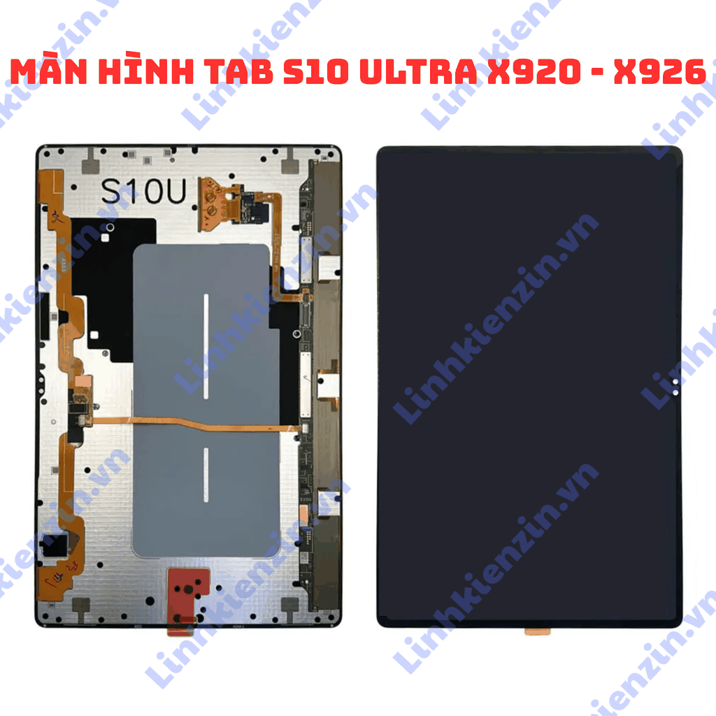 Màn Hình Samsung Galaxy Tab S10 Ultra X920 - X926 ZIN