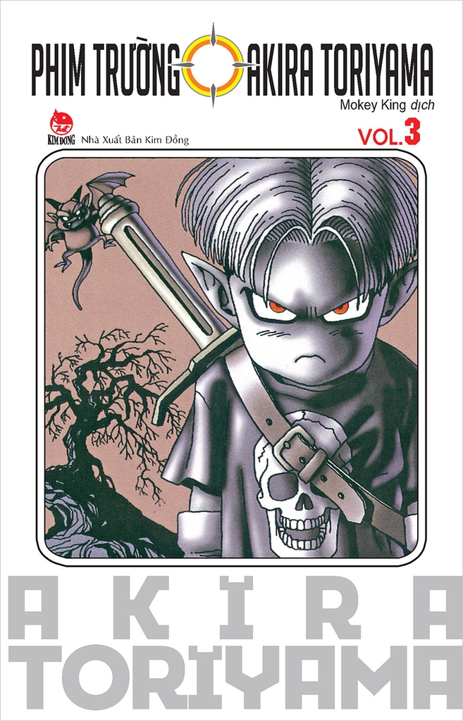 Phim trường Akira Toriyama - Tập 3 | Nhà xuất bản Kim Đồng