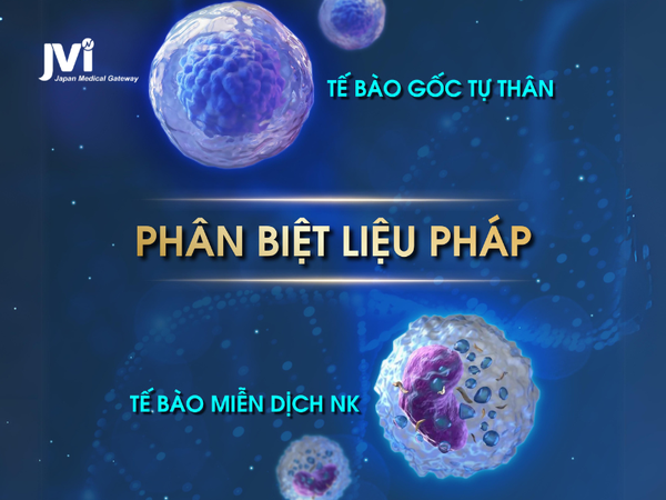 PHÂN BIỆT LIỆU PHÁP TẾ BÀO GỐC TỰ THÂN VÀ LIỆU PHÁP MIỄN DỊCH NK – jvi ...
