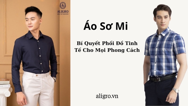 Áo Sơ Mi Theo Kiểu Tay: Bí Quyết Phối Đồ Tinh Tế Cho Mọi Phong Cách ...