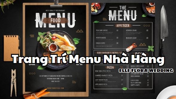 Gợi Ý Mẹo Trang Trí Menu Nhà Hàng Thu Hút Thực Khách