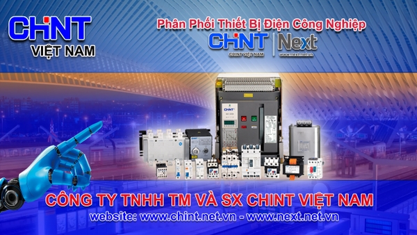 Chint Việt Nam - Chint Next - Chint NXR-25, Chint NXR-38, Chint NXR-10