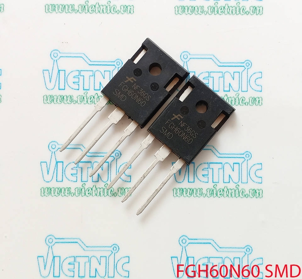 60N60 FGH60N60 SMD 60A/600V IGBT - Hãng Fairchild | www.vietnic.vn