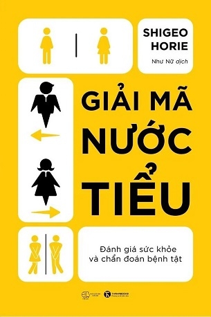 Giải Mã Nước Tiểu - Shigeo Horie