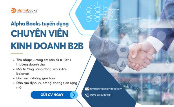 Alpha Books tuyển Chuyên viên Kinh doanh B2B