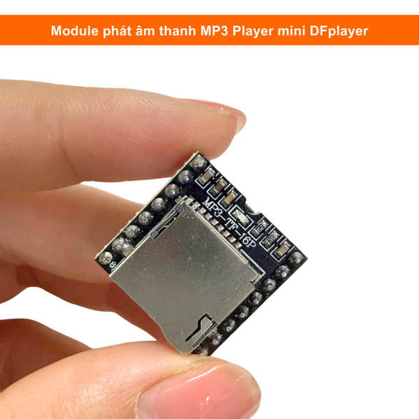 Module phát âm thanh MP3 Player mini DFplayer | Linh Kiện Điện Tử 3M
