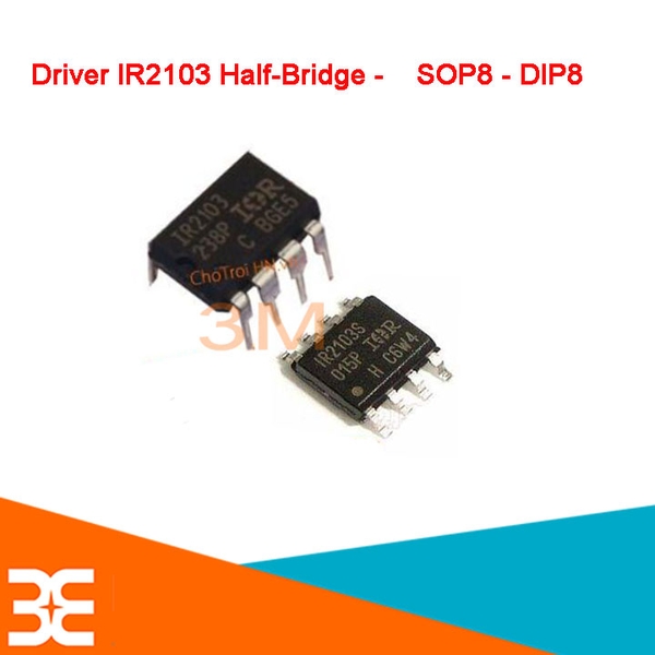 IC Driver IR2103 Half-Bridge chất lượng - Linh Kiện 3M | ChợTrờiHN.vn ...