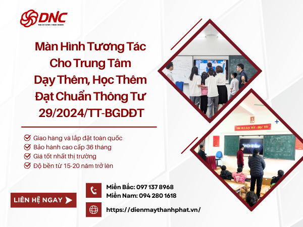 Màn Hình Tương Tác Cho Trung Tâm Dạy Thêm, Học Thêm Đạt Chuẩn Thông Tư