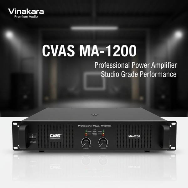 Cục đẩy 2 kênh CVAS MA-1200, 32 sò, 2K X1000W | Vinakara.com