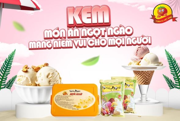 KEM - MÓN ĂN NGỌT NGÀO MANG NIỀM VUI CHO MỌI NGƯỜI - TOMATO Việt Nam