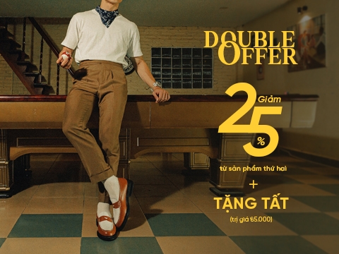 NHÂN ĐÔI ƯU ĐÃI VỚI CHƯƠNG TRÌNH DOUBLE OFFER | Be Classy - Giày Da Nam ...