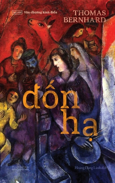 Đốn Hạ | Thomas Bernhard | sachtaodan.vn