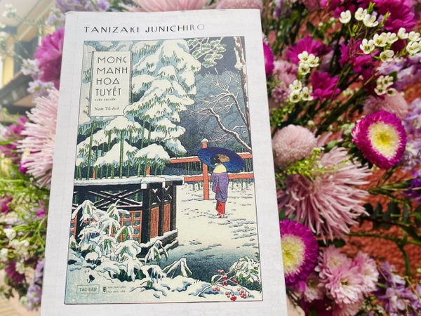 Mong Manh Hoa Tuyết | Tanizaki Junichiro | www.sachtaodan.vn