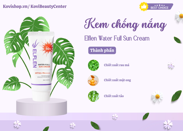 Kem chống nắng Elflen Water Full Sun Cream 60ml Kovi Beauty Center