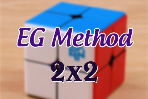 Hướng dẫn cách giải Rubik 2x2 theo EG Method H2 Rubik Shop