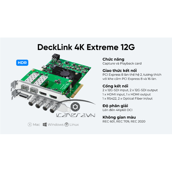 BlackMagic DeckLink 4K Extreme 12G Hỗ trợ UHD 4K