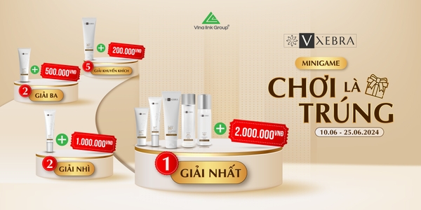 Minigame "Chơi là trúng, cùng Mỹ phẩm cao cấp Vxebra CÔNG TY CỔ PHẦN ...