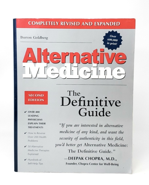 Alternative Medicine : The Definitive Guide by Burton Goldberg ... Alternative Medicine : The Definitive Guide by Burton Goldberg ...