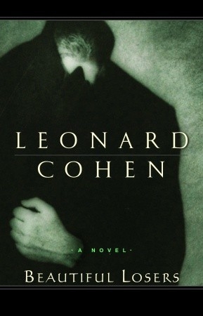 Beautiful Losers by Leonard Cohen - Bookworm Hanoi