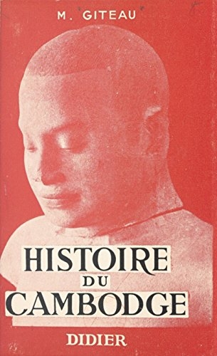Histoire Du Cambodge by Madeleine Giteau - Bookworm Hanoi