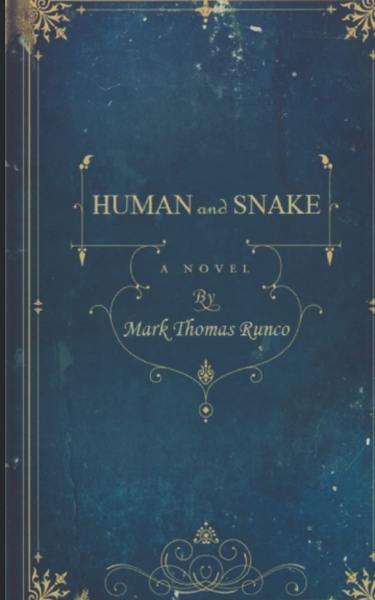 Human And Snake by Mark Thomas Runco - Bookworm Hanoi