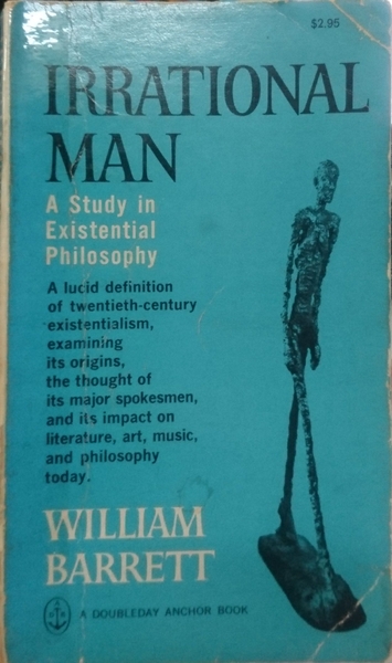 Irrational Man by William Barrett - Bookworm Hanoi
