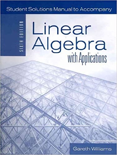 Linear Algebra with Applications by Gareth Williams - Bookworm Hanoi