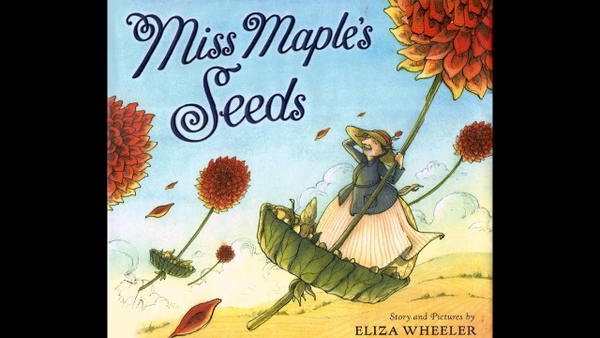 Miss Maple's Seeds by Eliza Wheeler - Bookworm Hanoi