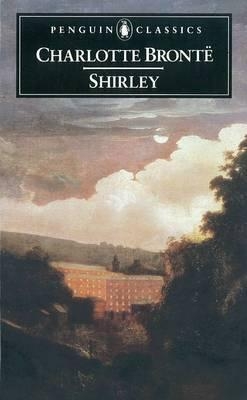 Shirley by Charlotte Brontë - Bookworm Hanoi