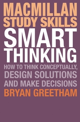 Smart Thinking by Bryan Greetham - Bookworm Hanoi