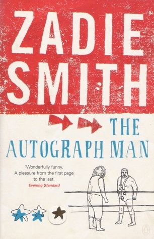 The Autograph Man by Zadie Smith - Bookworm Hanoi