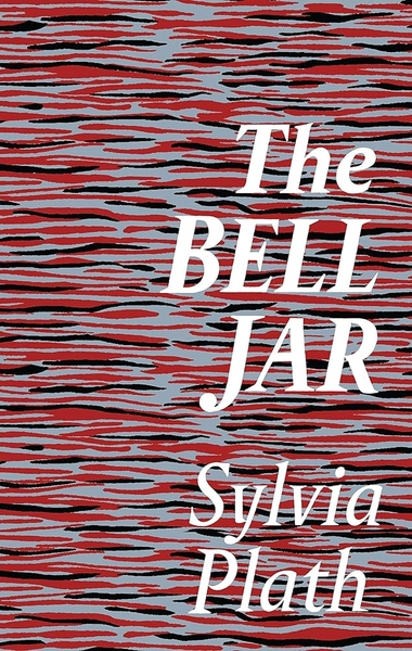 The Bell Jar by Sylvia Plath - Bookworm Hanoi