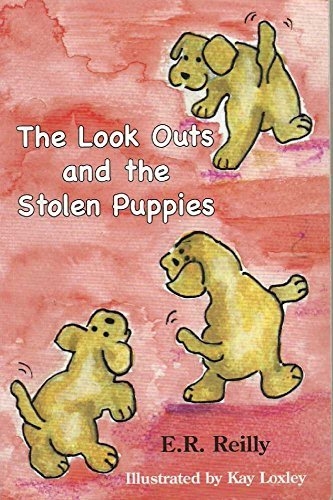 The Look Outs And The Stolen Puppies by E.R. Reilly - Bookworm Hanoi