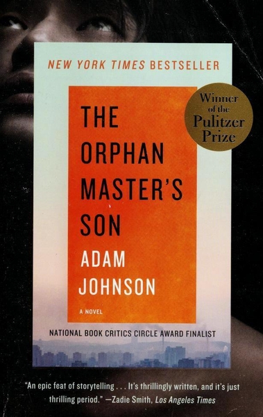 The Orphan Master's Son by Adam Johnson - Bookworm Hanoi