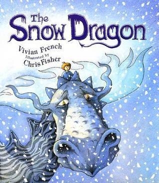 The Snow Dragon by Vivian French - Bookworm Hanoi