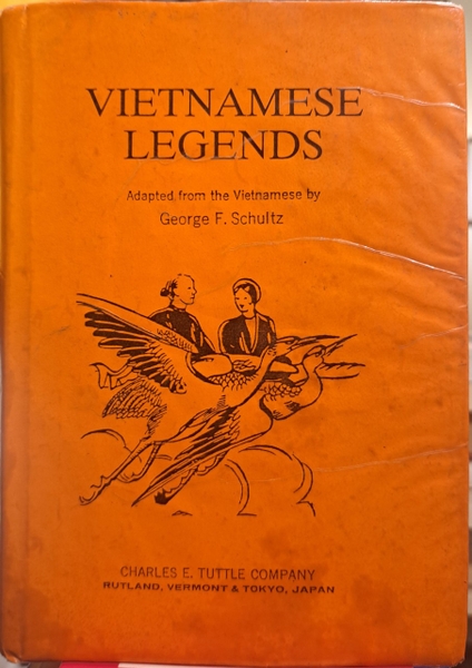 Vietnamese Legends by George Schultz - Bookworm Hanoi