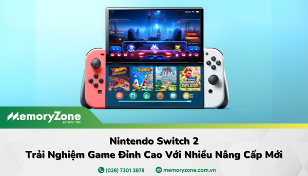 Nintendo Switch 2: Trải Nghiệm Game Đỉnh Cao Với Nhiều Nâng Cấp Mới