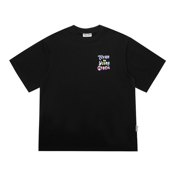ALWAYS BE YG T-SHIRT | Young Green by YG SHOP