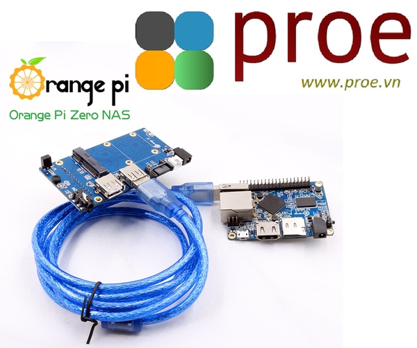 Orange pi zero NAS | Điện tử ProE